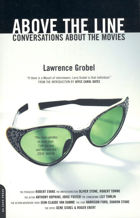Grobel, Lawrence – Above the Line – FILM TALK