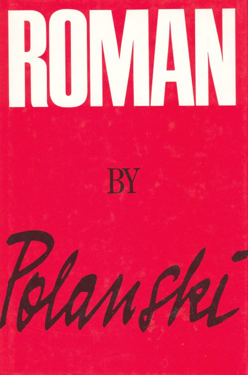 Polanski, Roman – Roman by Polanski – FILM TALK