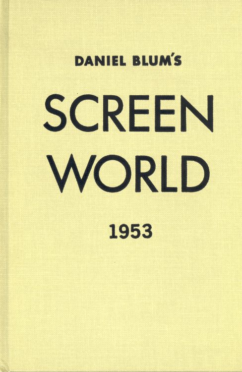 blum-daniel-screen-world-1953-2 – FILM TALK