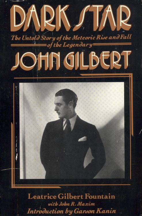 gilbert-fountain-leatrice-john-gilbert-dark-star – FILM TALK