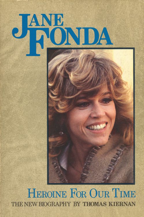 kierna-thomas-jane-fonda-heroine-for-our-time – FILM TALK