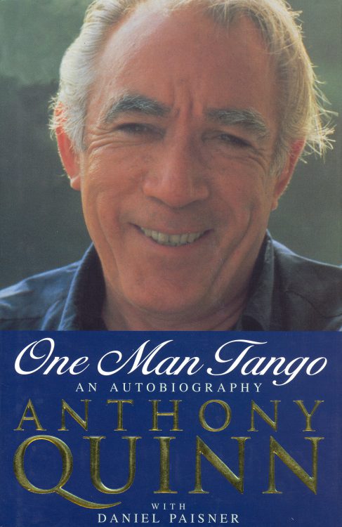 Quinn, Anthony – One Man Tango – FILM TALK