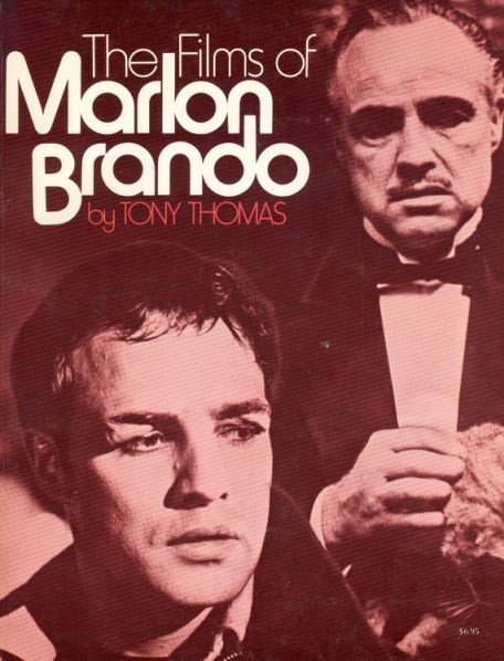 thomas-tony-the-films-of-marlon-brando – FILM TALK