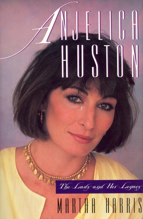 harris-martha-anjelica-huston – FILM TALK